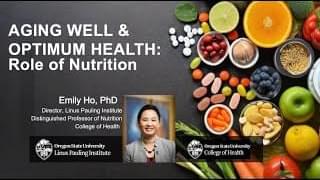 Aging Well And Optimal Health: Role Of Nutrition (Featuring Emily Ho ...