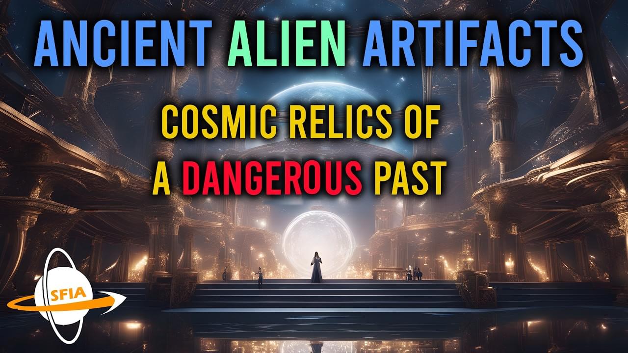 Ancient Alien Artifacts — Cosmic Relics Of A Dangerous Past – Lifeboat News: The Blog