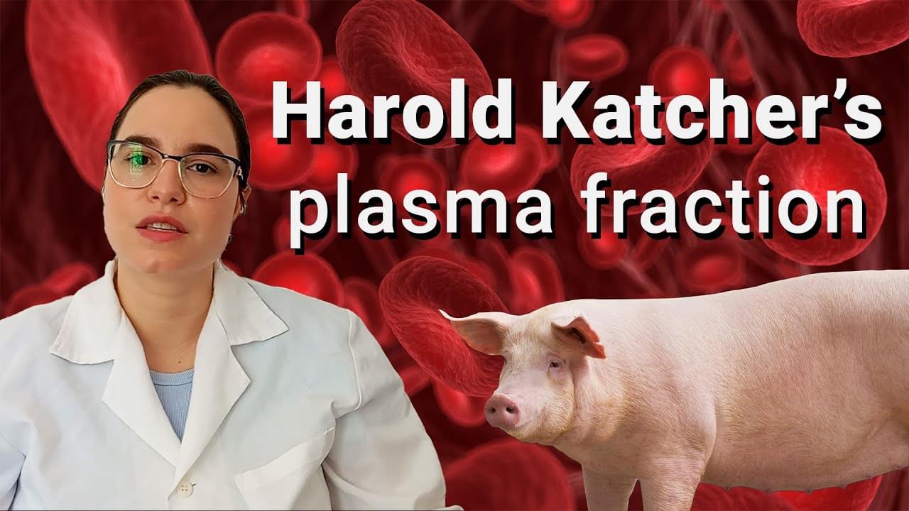 Here’s what Harold Katcher’s plasma fraction actually is – Lifeboat ...