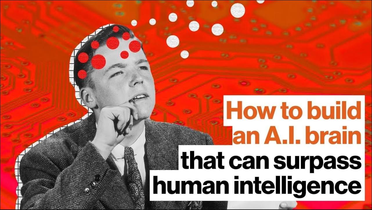 How to build an A.I. brain that can surpass human intelligence | Ben ...