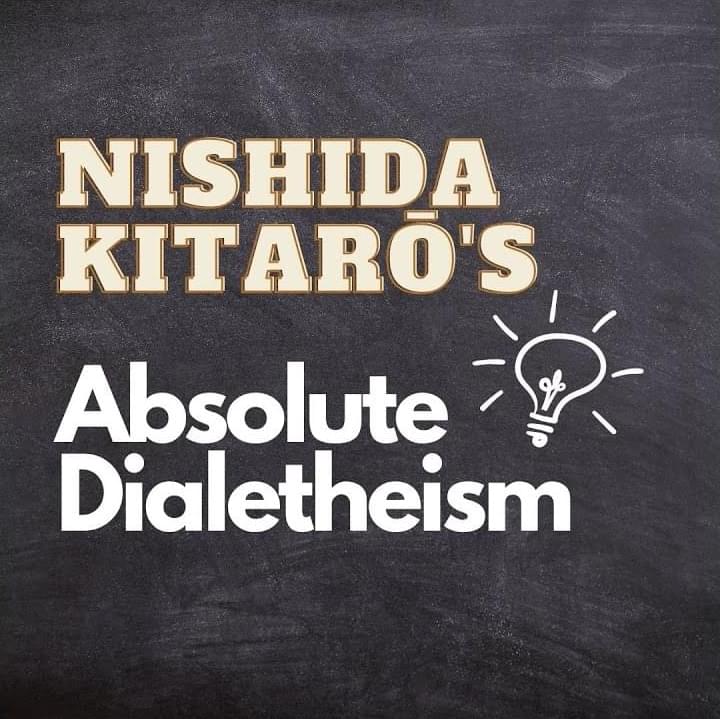 Nishida Kitarō‘s Absolute Dialetheism – Lifeboat News: The Blog